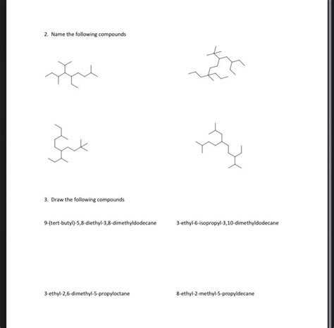 Solved 2 Name The Following Compounds ليكم 3 Draw The