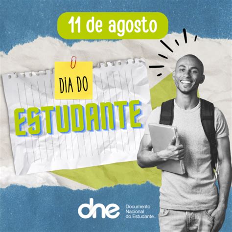 Dia Do Estudante 11 De Agosto DNE