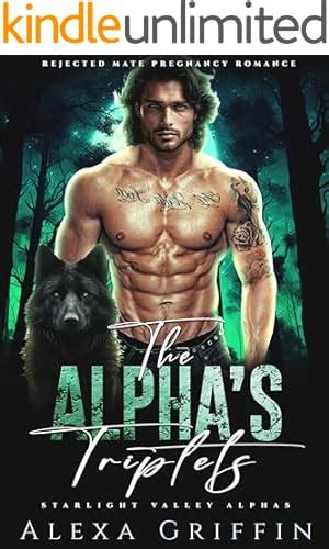 The Alphas Betrayed Mate Rejected Mate Pregnancy Romance