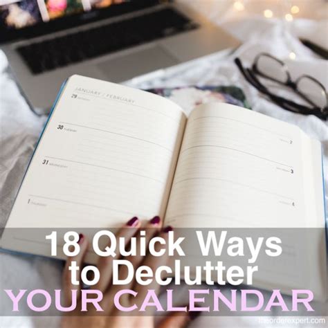 18 Quick Ways To Declutter Your Calendar The Order Expert