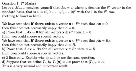 Solved Question Marks Let A Mmxn Convince Yourself Chegg Com