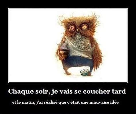 Chaque Soir Je Vais Me Coucher Tard