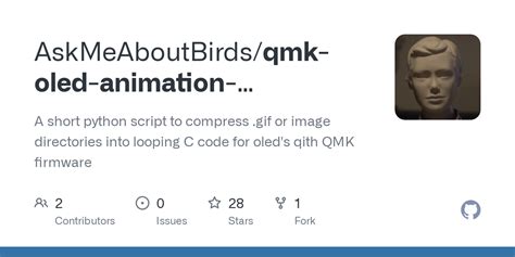 Github Askmeaboutbirdsqmk Oled Animation Compressor A Short Python