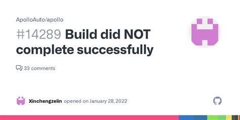 Build Did Not Complete Successfully · Issue 14289 · Apolloautoapollo · Github