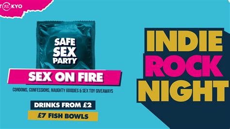 Indie Rock Night ∙ Sex On Fire Safe Sex Party Last 10 Online Tickets