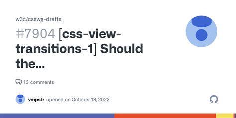 Css View Transitions 1 Should The DOMChangeCallback Be Posted As A