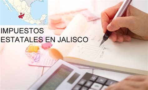 Impuestos Estatales En Jalisco Despacho Contable Consultores Daviersa