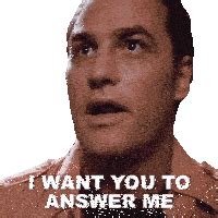 Why Wont You Answer Me 