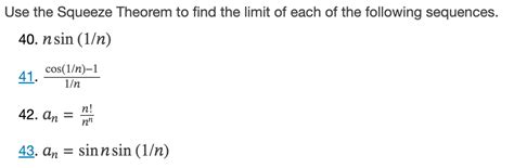 Solved Use The Squeeze Theorem To Find The Limit Of Each Of