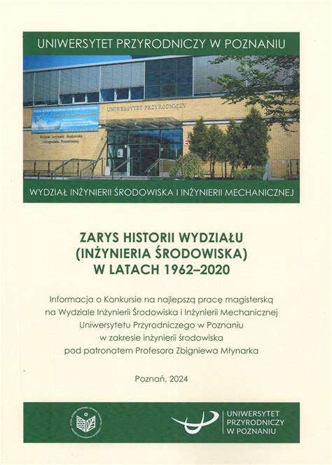 Zarys historii Wydziału Inżynierii Środowiska I Inżynierii Mechanicznej