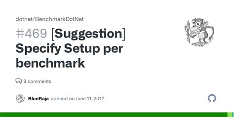 Suggestion Specify Setup Per Benchmark Issue 469 Dotnet