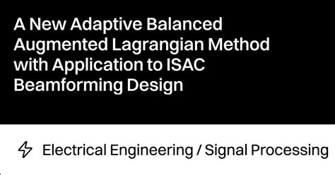 A New Adaptive Balanced Augmented Lagrangian Method With Application To Isac Beamforming Design