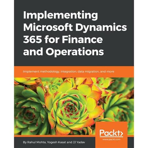 Implementing Microsoft Dynamics 365 For Finance And Operations