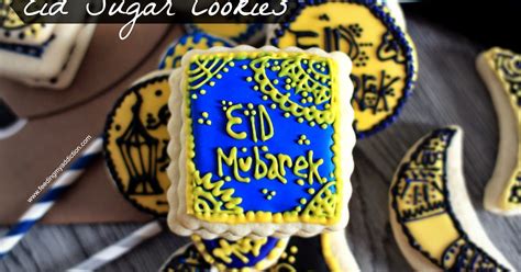 Feeding My Addiction Eid Sugar Cookies
