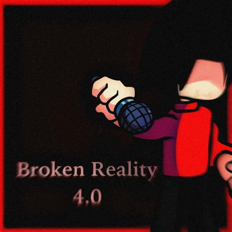 ‎fnf Broken Reality V40 Original Video Game Soundtrack Single