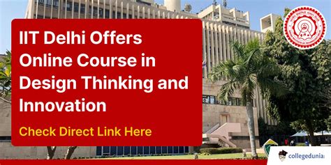 IIT Delhi Offers Online Course In Design Thinking And Innovation Apply Till September