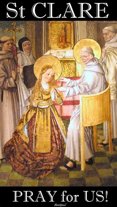 Thought For The Day 11 August The Memorial Of St Clare Of Assisi