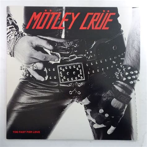 Yahooオークション 11184936 【us盤】motley Crue Too Fast For L
