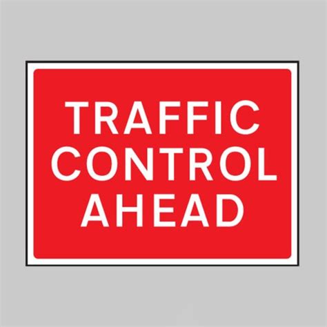 Traffic Control Ahead Class Ra1 Road Traffic Signs