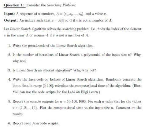 Solved Question Consider The Searching Problem Input A Chegg