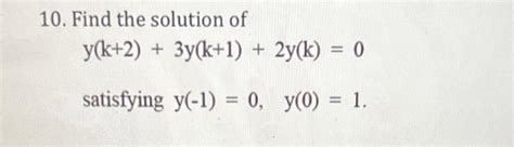 Solved Give The General Solution Of The Following Homogenous