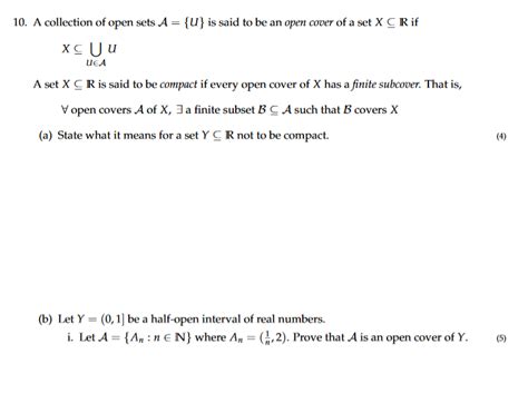 Solved 10 A Collection Of Open Sets A U Is Said To Be An Chegg Com
