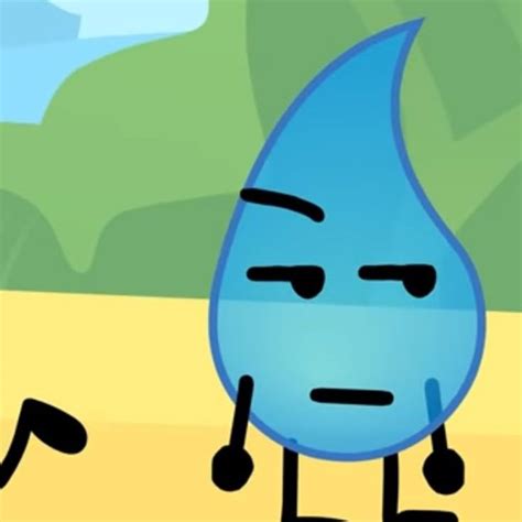 Teardrop Bfdi My Themes Campfire Songs I Dont Have Friends