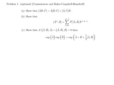 Solved Problem 1 Optional Commutators And Chegg Com