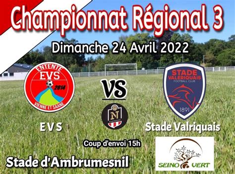 Actualité Evs Stade Valériquais Club Football Entente Vienne Et