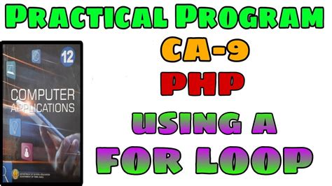12 Ca 9 Using A For Loop Php Practical Exercise Program 2023 Youtube