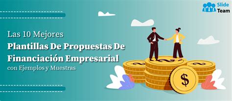 Las 10 Mejores Plantillas De Propuestas De Proyectos De Emprendimiento