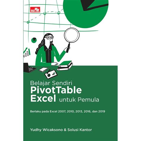 Jual Belajar Sendiri PivotTable Excel Untuk Pemula Buku Original