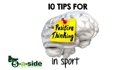 10 Tips For Positive Thinking In Sport 5 A