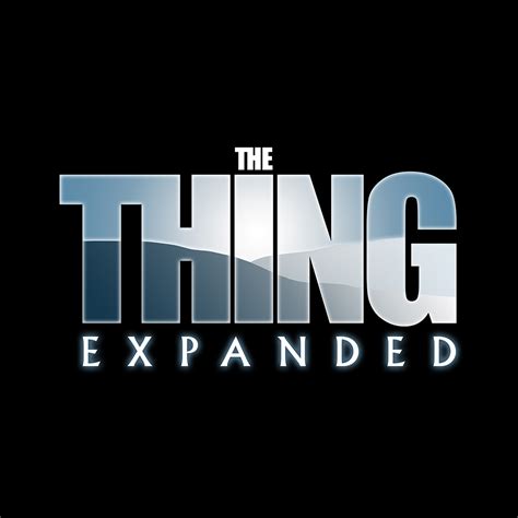 The Thing Expanded