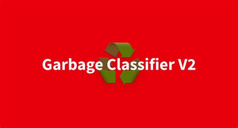 Garbage Classifier V2 A Hugging Face Space By Dinoking Garbage Classifier V2 A Hugging Face Space By Dinoking