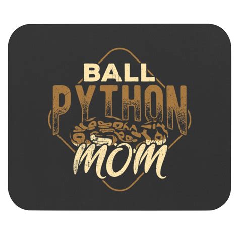 Python Lover Ball Python Mom Reptile Species Venomous Serpent Mouse