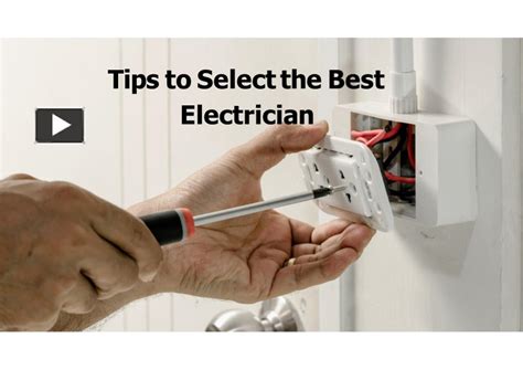 Ppt Tips To Select The Best Electrician Powerpoint Presentation