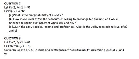 Solved Question 7 Let Px 2 Py 1 I 40 U X Y 2x 3y A What
