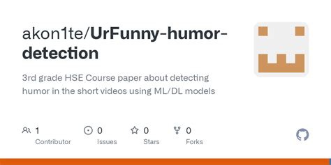 GitHub Akon1te UrFunny Humor Detection 3rd Grade HSE Course Paper