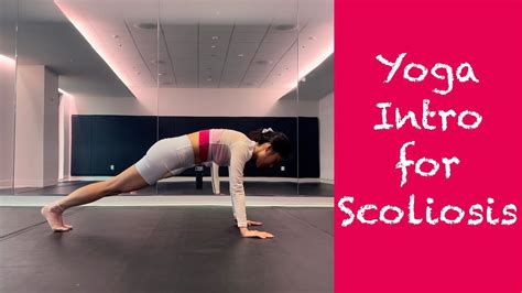 Intro To Yoga Suitable For Scoliosis Strengthen And Stretch Youtube