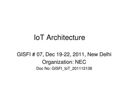 PPT IoT Architecture PowerPoint Presentation Free Download ID