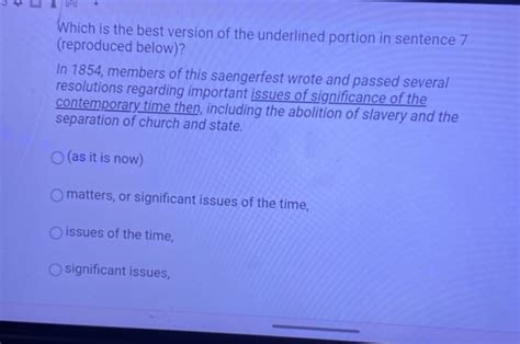 Which Is The Best Version Of The Underlined Portion In Sentence 7