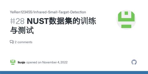 Nust数据集的训练与测试 · Issue 28 · Yeren123455infrared Small Target Detection