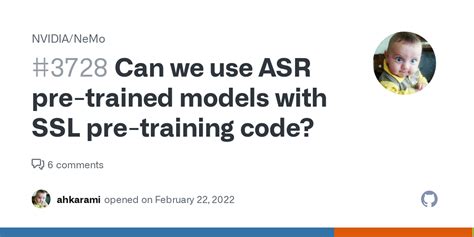Can We Use Asr Pre Trained Models With Ssl Pre Training Code Issue Nvidia Nemo Github