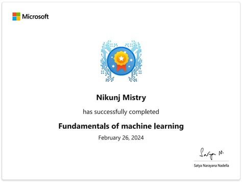 Nikunj Mistry On Linkedin I Earned My Machine Learning Certificate