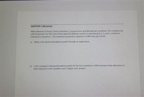 Solved With Reference To Acme Tools In Question 1 Assume Chegg