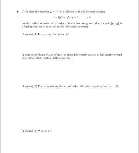 Solved Given That The Function Y E T Is A Solution To The Chegg Com