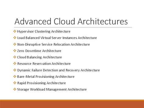 Cloud Computing Architectures Advanced Cloud Architectures Advanced Cloud