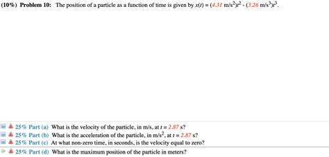 Solved Problem The Position Of A Particle As A Chegg Com