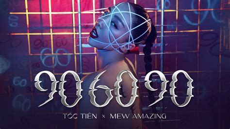 906090 Tóc Tiên Mew Amazing Video Clip Mv Hd Zing Mp3